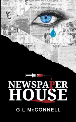 Newspaper House by Gillian L McConnell | Goodreads