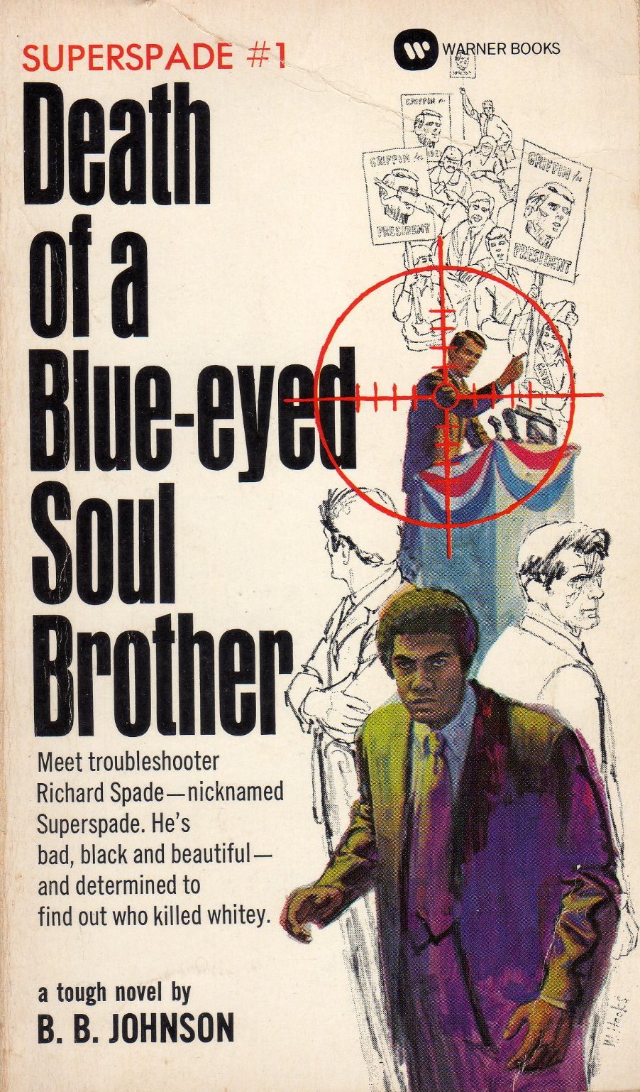 Death of a Blue-Eyed Soul Brother (Superspade, #1) by B.B. Johnson ...
