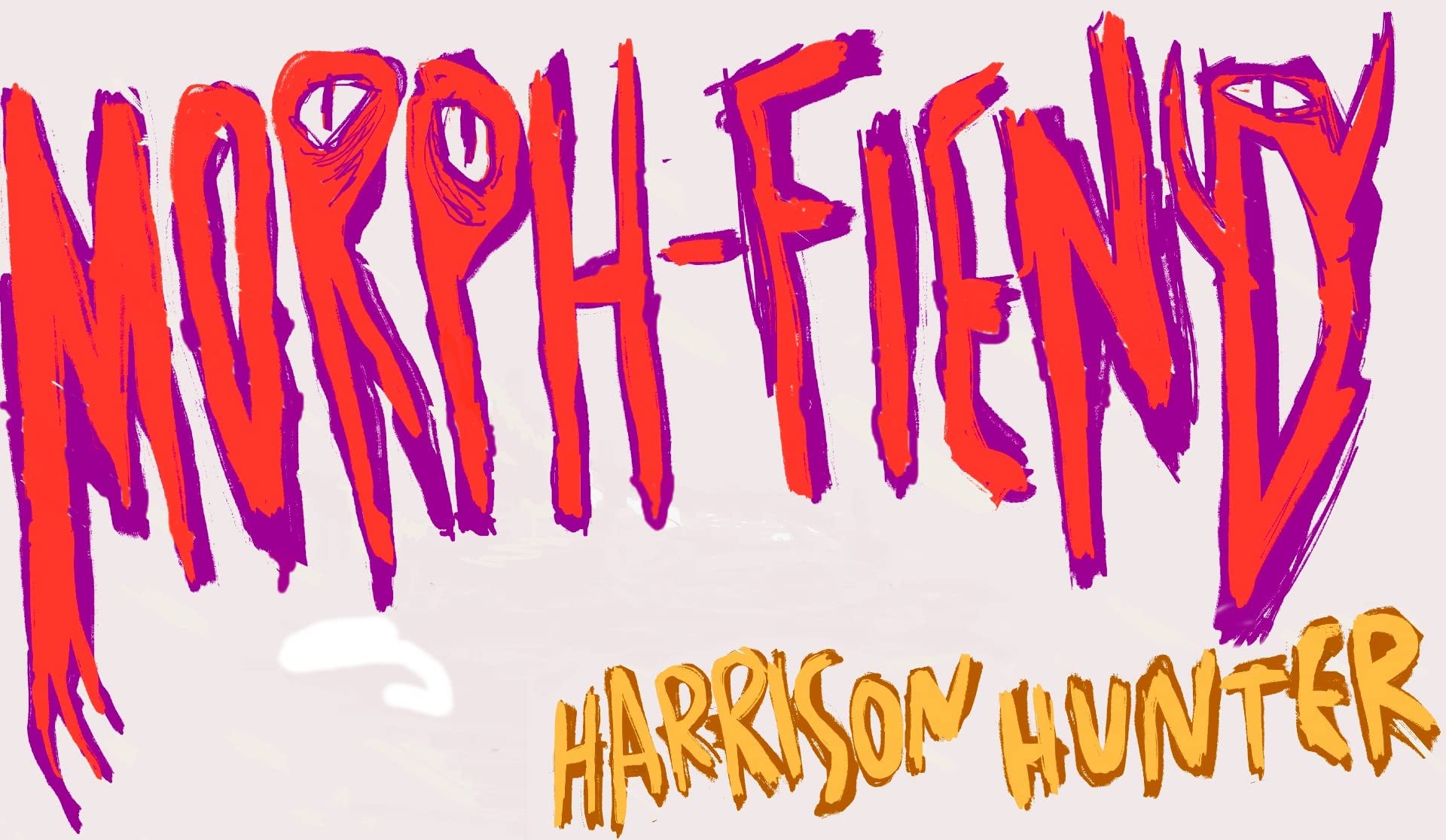 Morph-Fiend: Or, AH-187: A Twelve Worlds Horror-Mystery by Harrison ...