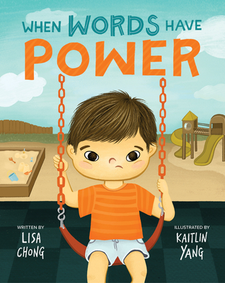 When Words Have Power by Lisa Chong | Goodreads