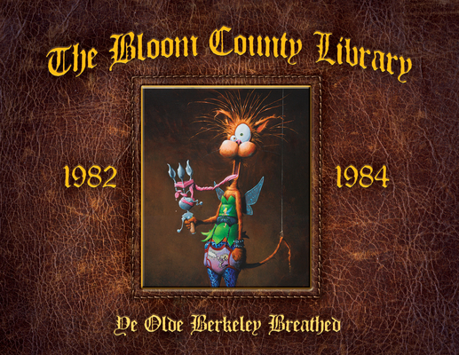 The Bloom County Library: Book Two by Berkeley Breathed | Goodreads