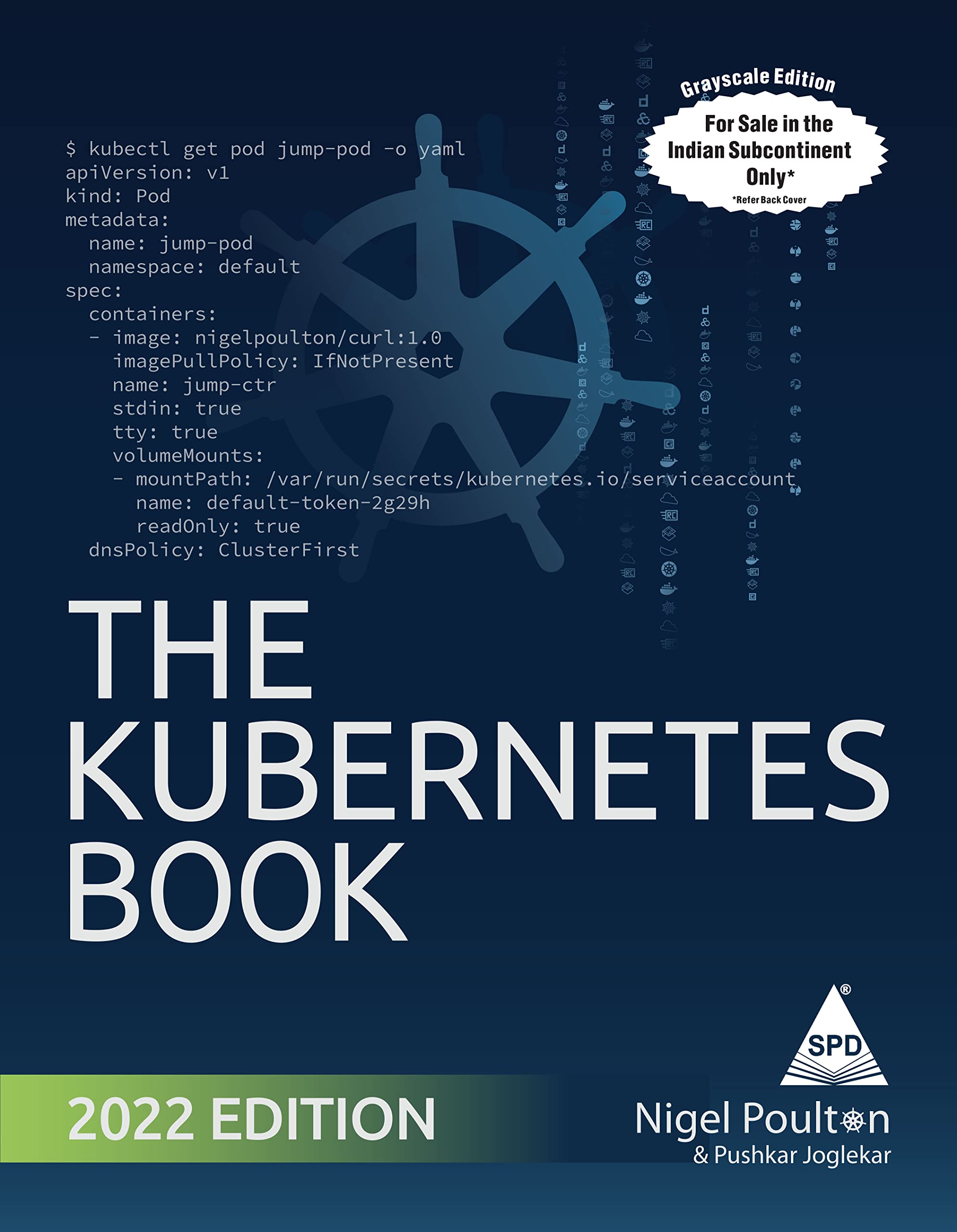 The Kubernetes Book: 2022 Edition by Nigel Poulton | Goodreads