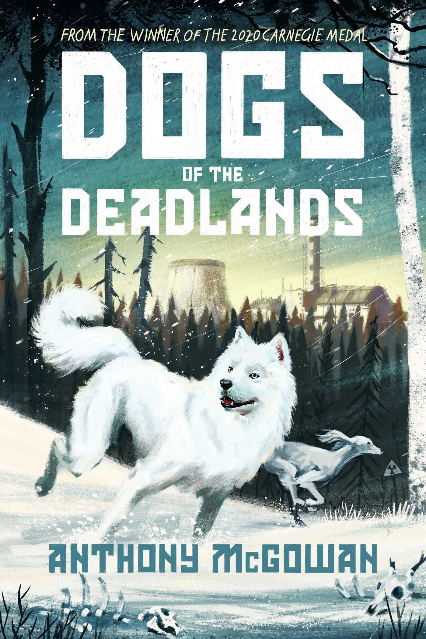 Dogs of the Deadlands: SHORTLISTED FOR THE WEEK JUNIOR BOOK AWARDS by ...