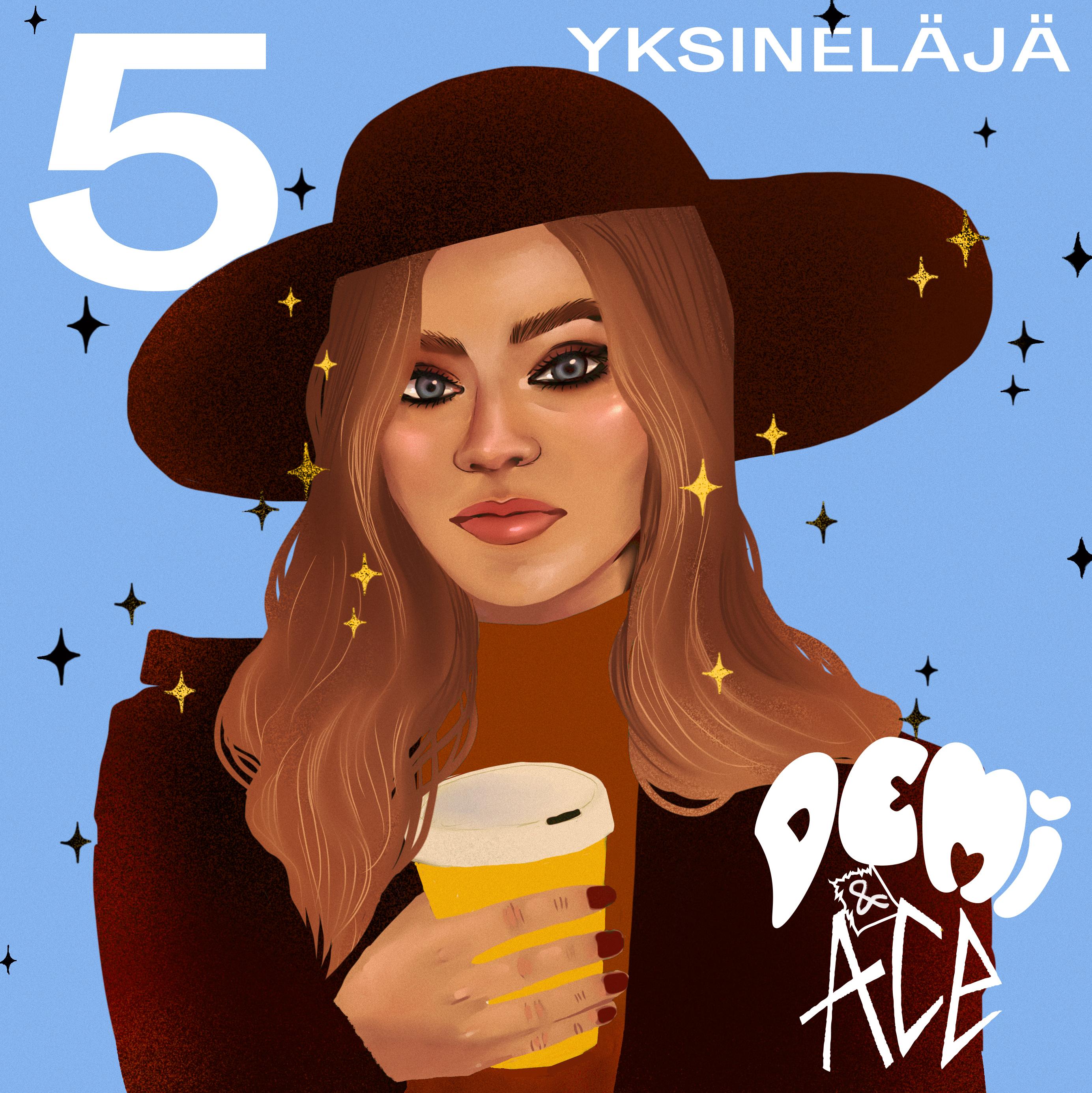 Yksineläjä (Demi & Ace, #5) by Laura Eklund Nhaga | Goodreads