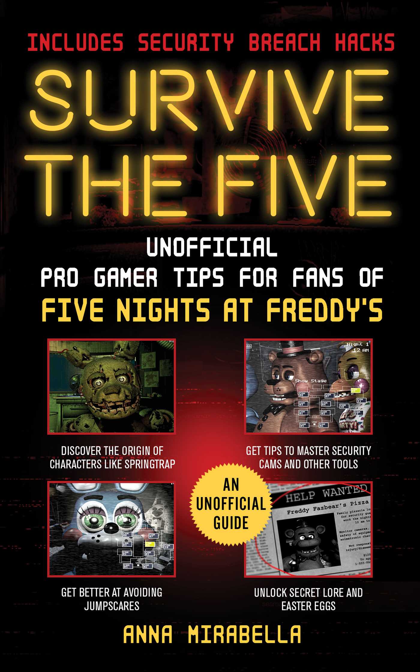 Survive the Five: Unofficial Pro Gamer Tips for Fans of Five Nights at ...