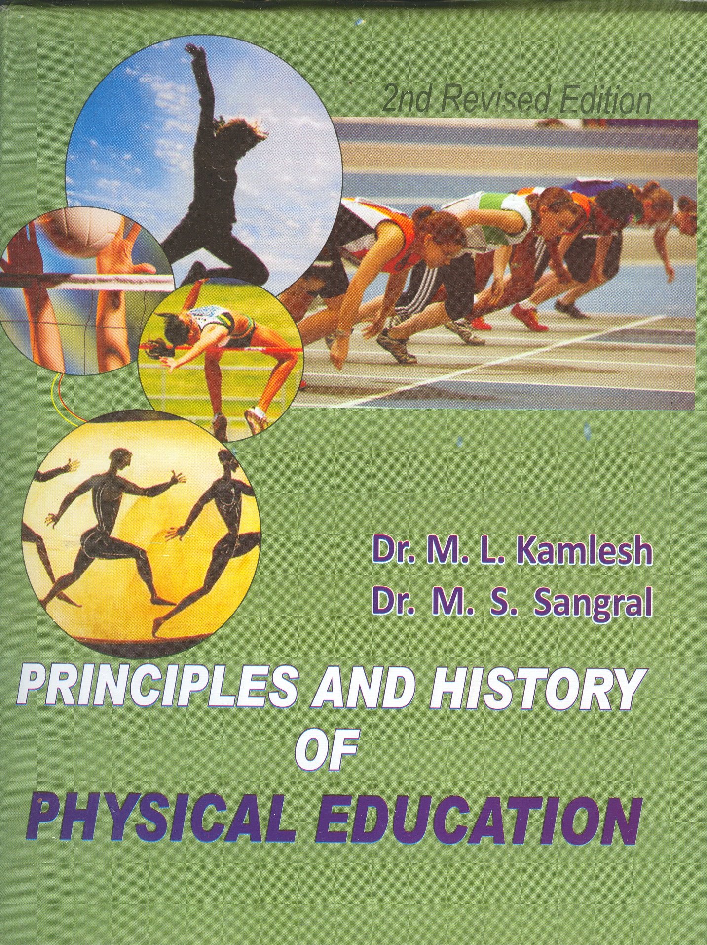 Principles And History of Physical Education by M. L. Kamlesh | Goodreads