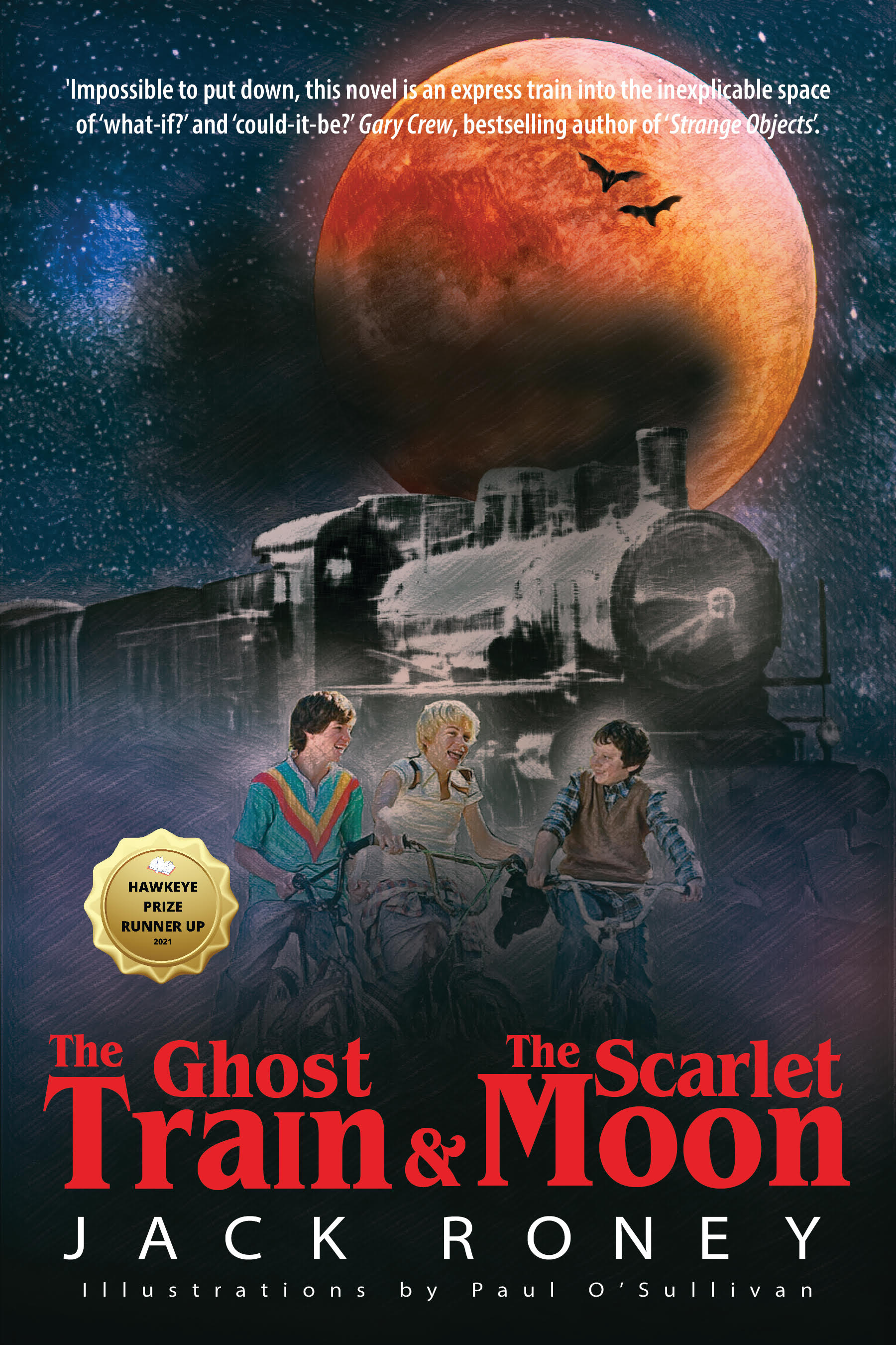 The Ghost Train and the Scarlet Moon by Jack Roney | Goodreads