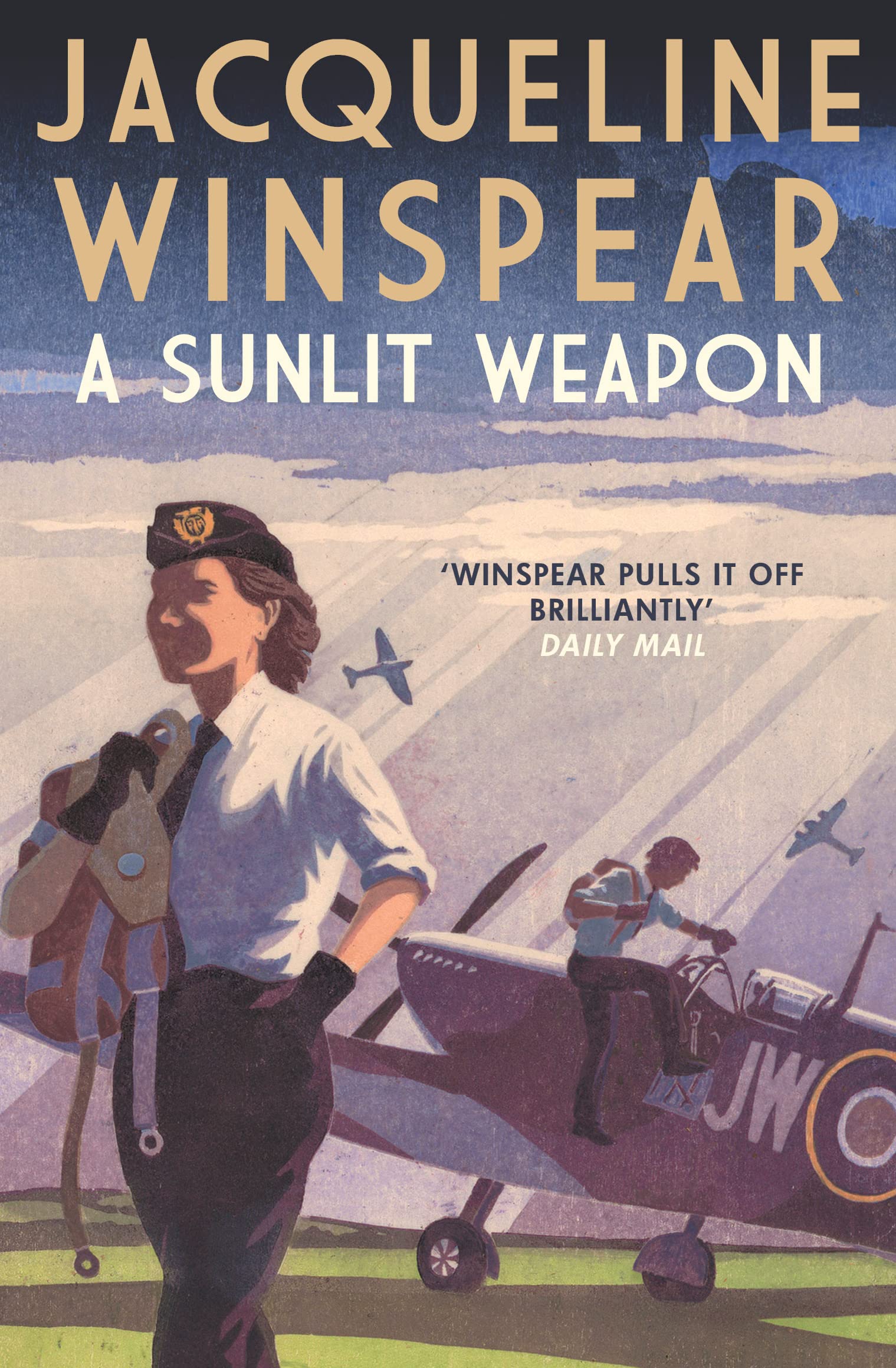 A Sunlit Weapon: The thrilling wartime mystery by Jacqueline Winspear | Goodreads