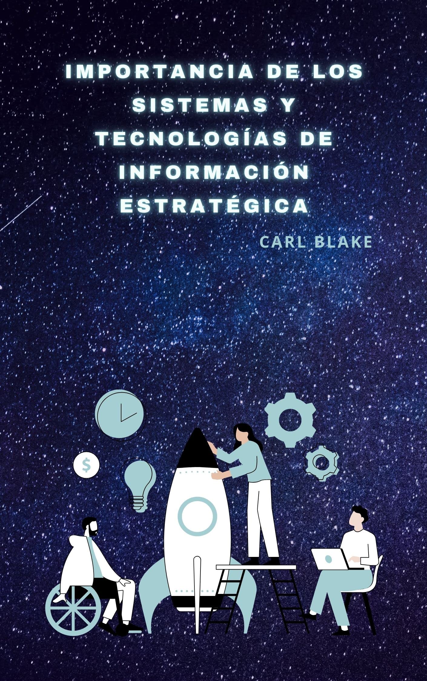 IMPORTANCIA DE LOS SISTEMAS Y TECNOLOGÍAS DE INFORMACIÓN ESTRATÉGICA by ...