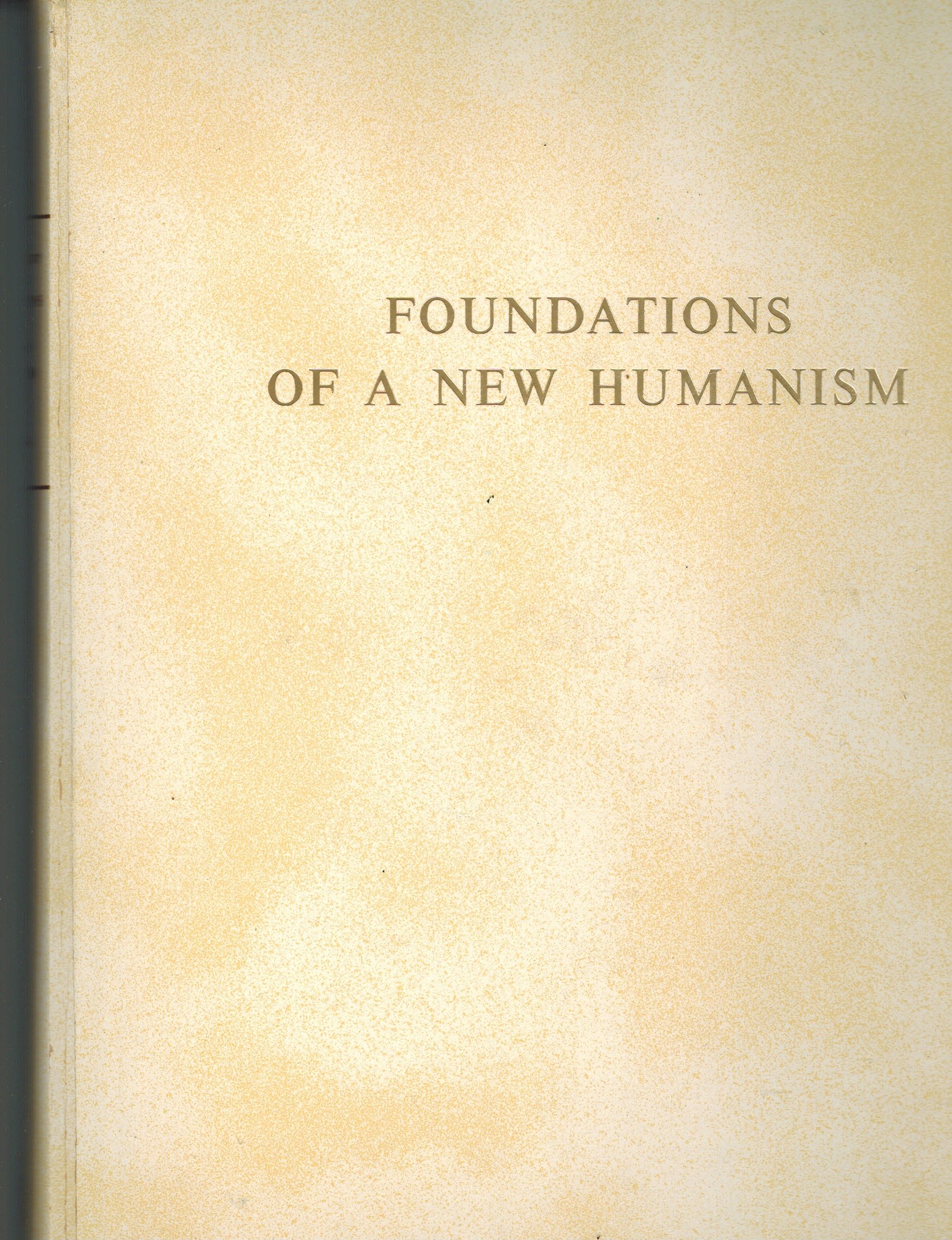 Foundations of a New Humanism by Georges Duby | Goodreads