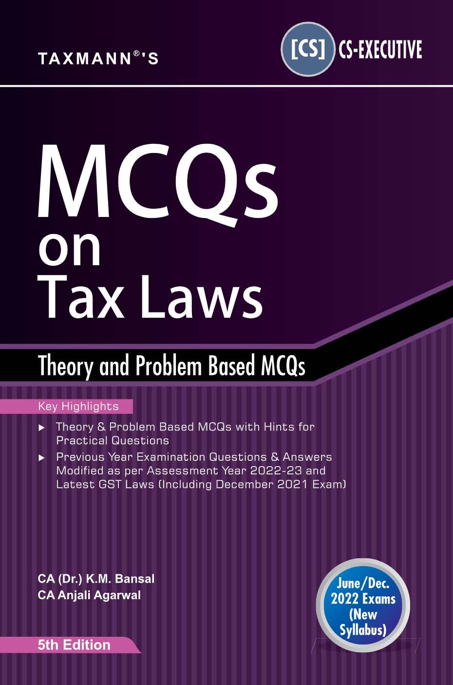 Taxmann's MCQs on Tax Laws Covering theory & problem-based MCQs and ...