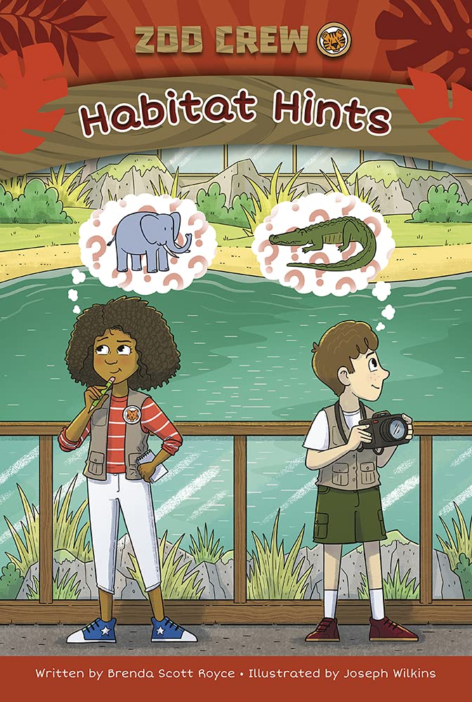 Habitat Hints (Zoo Crew, 3) by Brenda Scott Royce | Goodreads