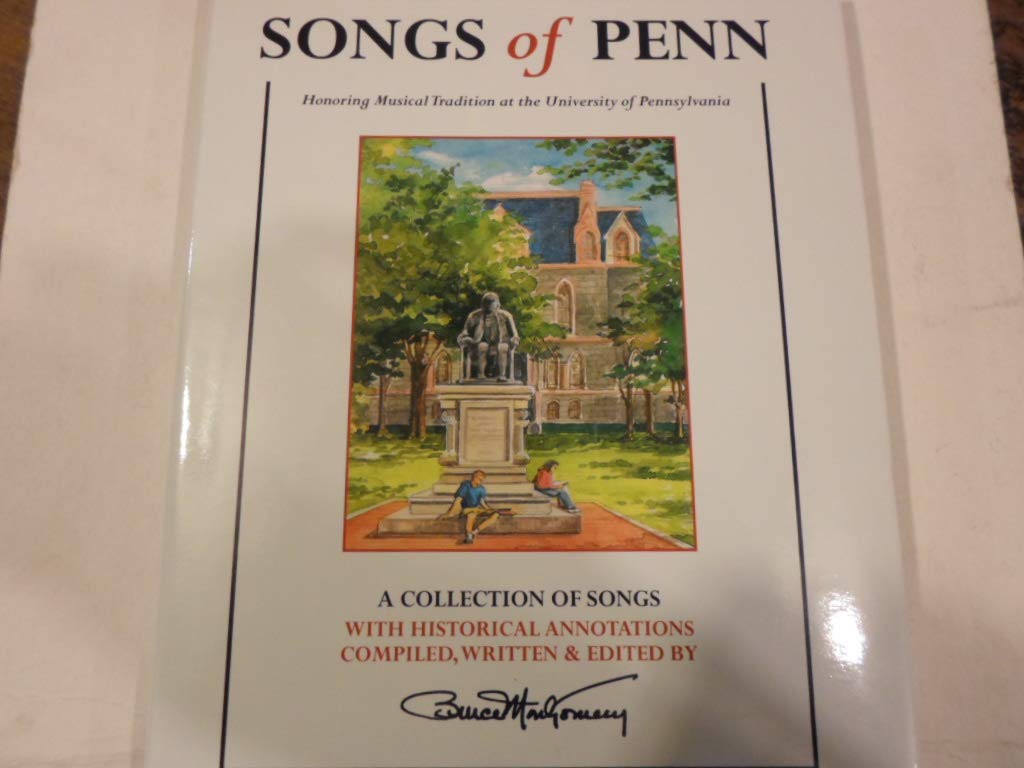 Songs of Penn by Bruce Montgomery | Goodreads