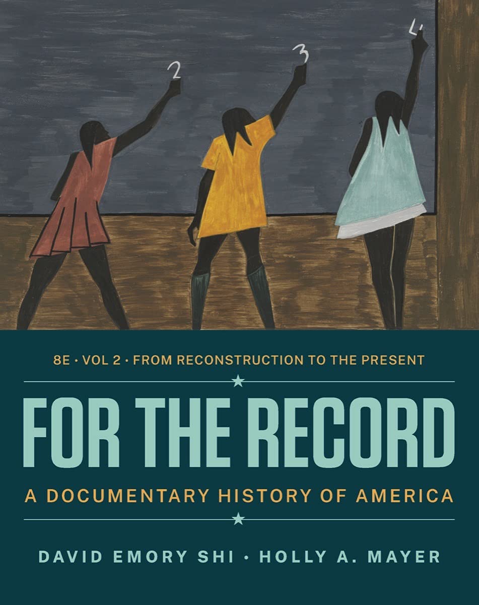 For the Record: A Documentary History of America (Eighth Edition) by ...