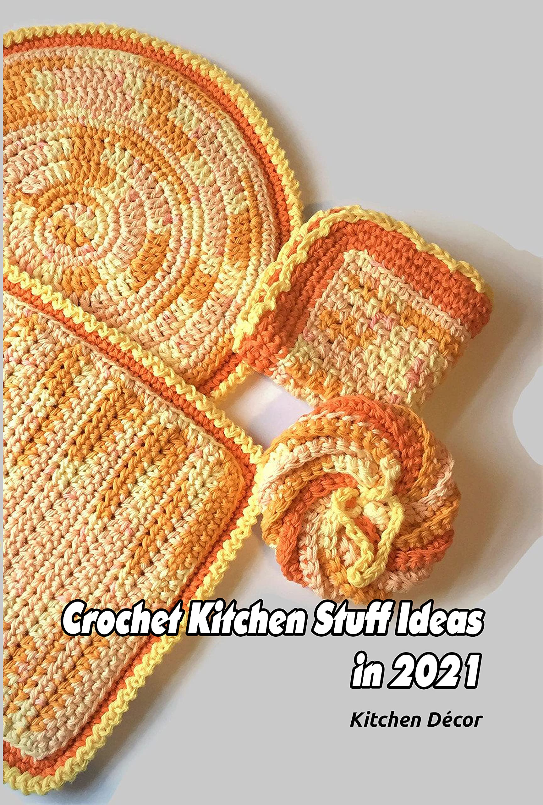 Crochet Kitchen Stuff Ideas in 2021: Kitchen Décor by WHATLEY LISA ...