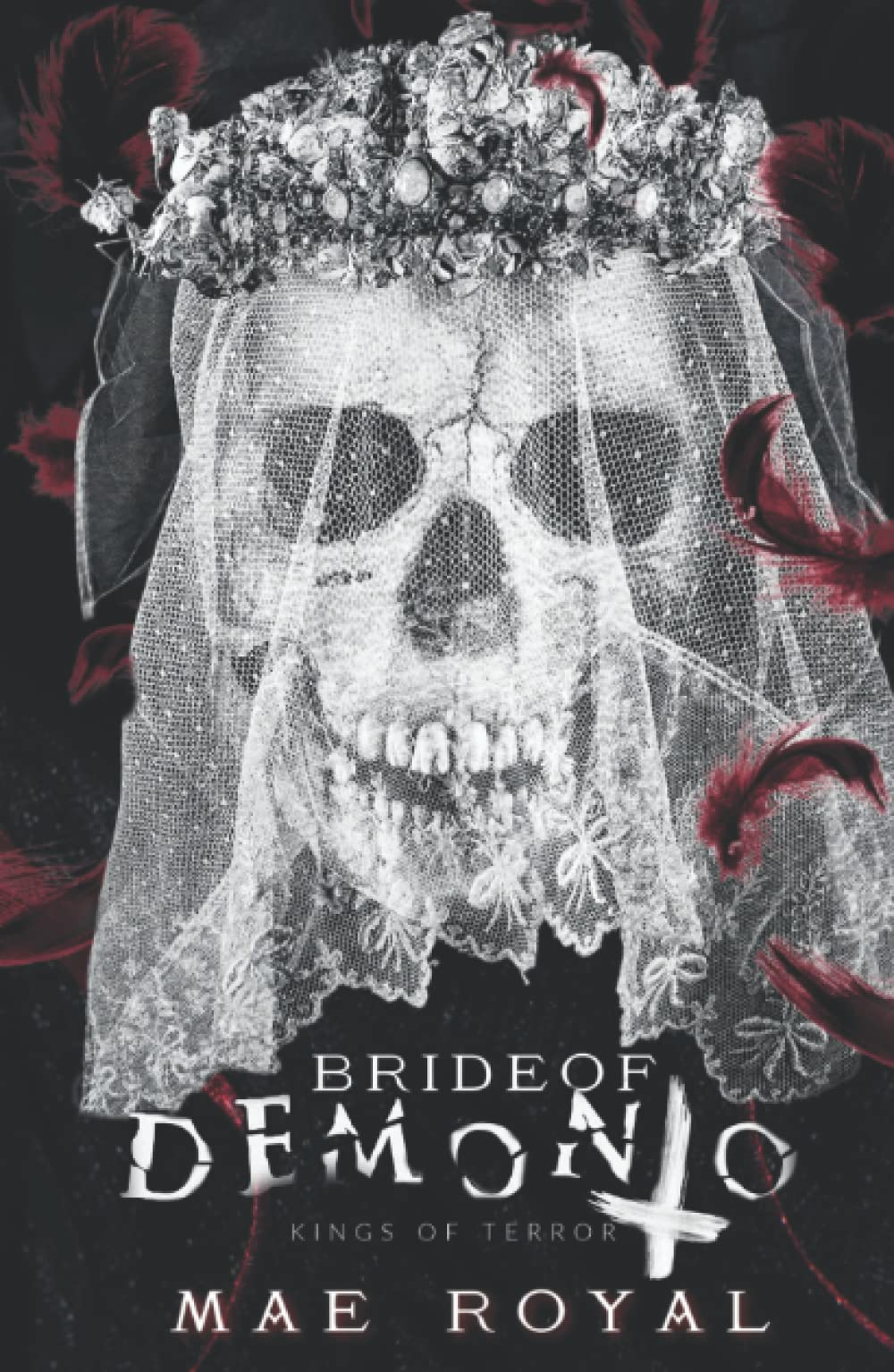 Bride of Demonio: A Paranormal Horror RH by Mae Royal | Goodreads
