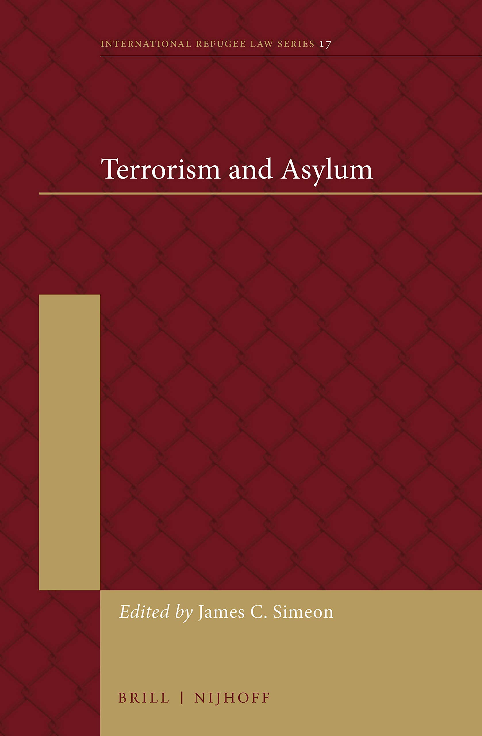 Terrorism and Asylum by James C. Simeon | Goodreads