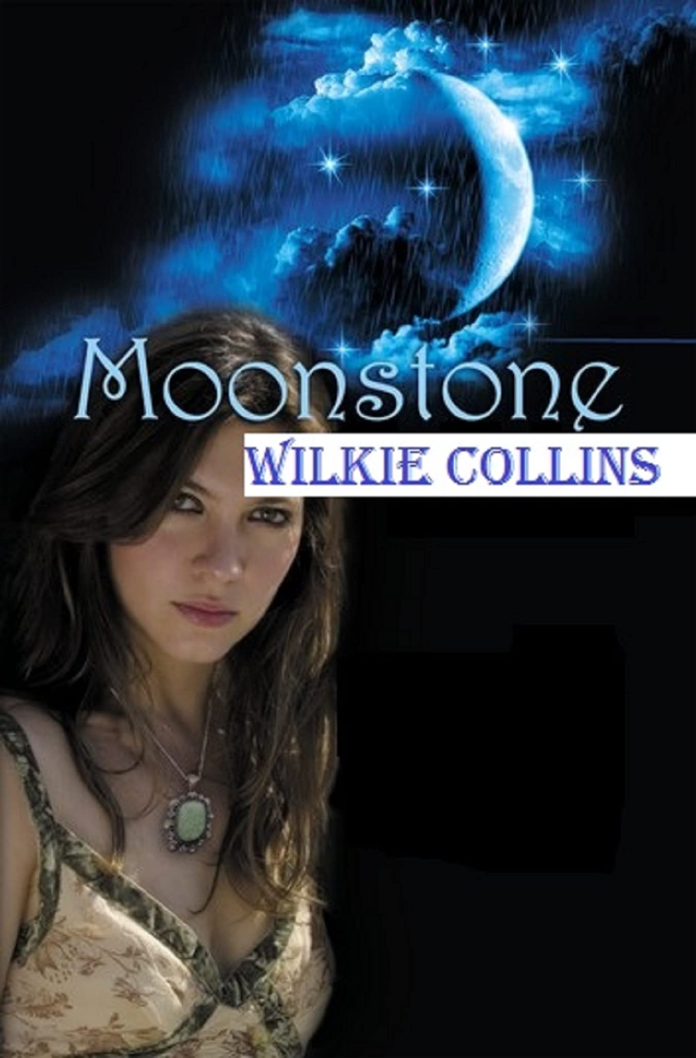 The Moonstone Novel:Illustrated Edition by Wilkie Collins | Goodreads