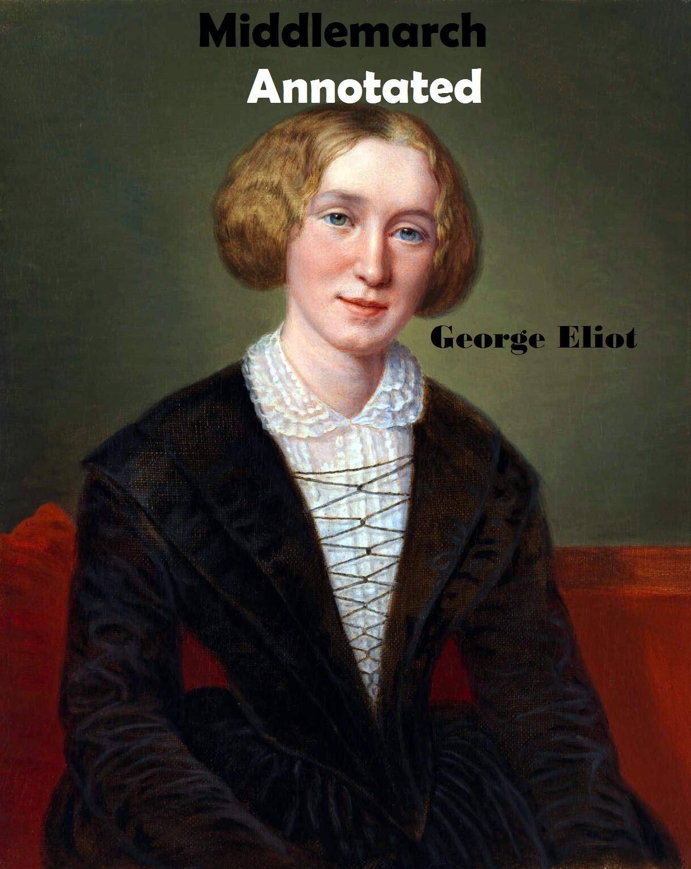 Middlemarch-Original Edition(Annotated) by George Eliot | Goodreads
