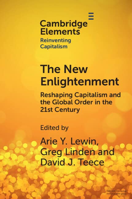 The New Enlightenment: Reshaping Capitalism and the Global Order in the ...