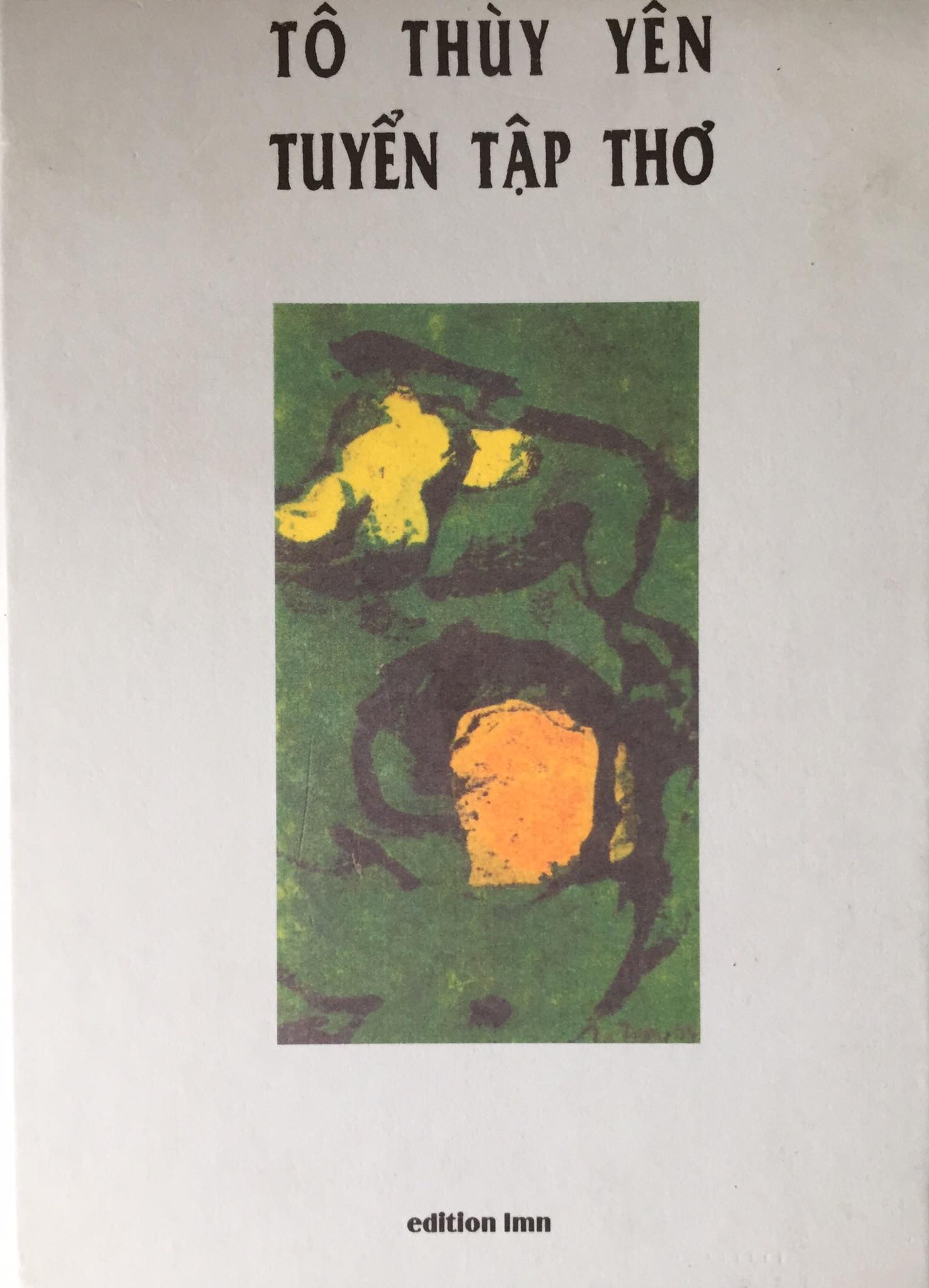 Tuyển tập thơ by Tô Thùy Yên | Goodreads