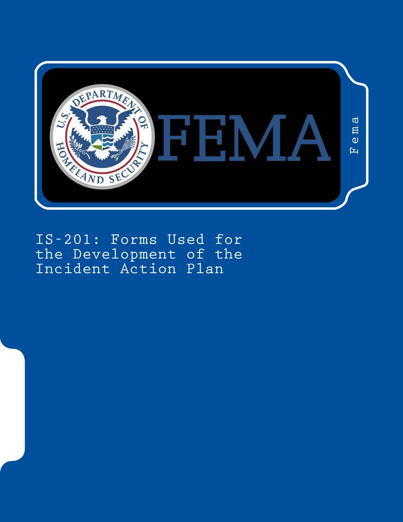 is-201-forms-used-for-the-development-of-the-incident-action-plan-by
