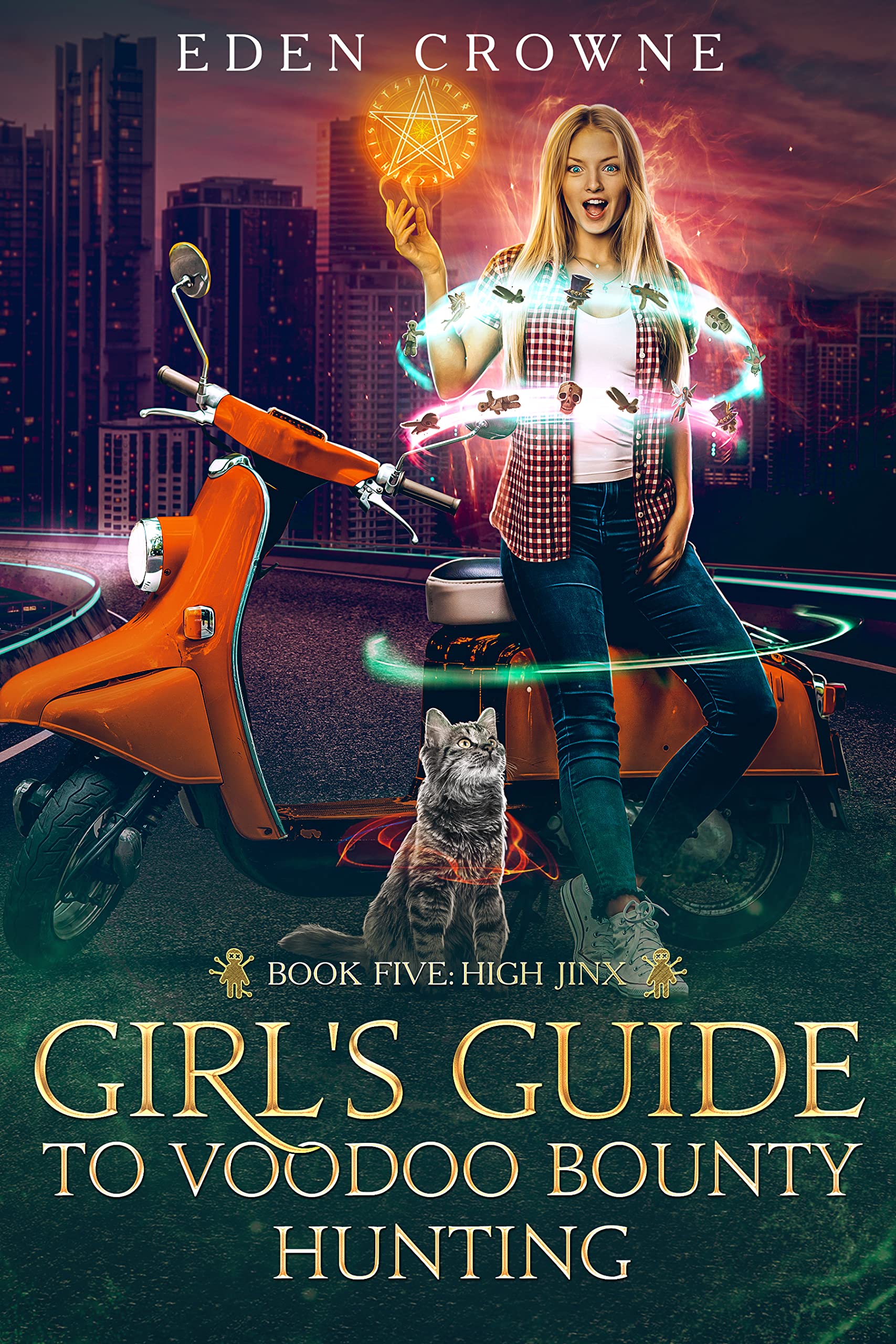 High Jinx (Girl's Guide to Voodoo Bounty Hunting #5) by Eden Crowne ...