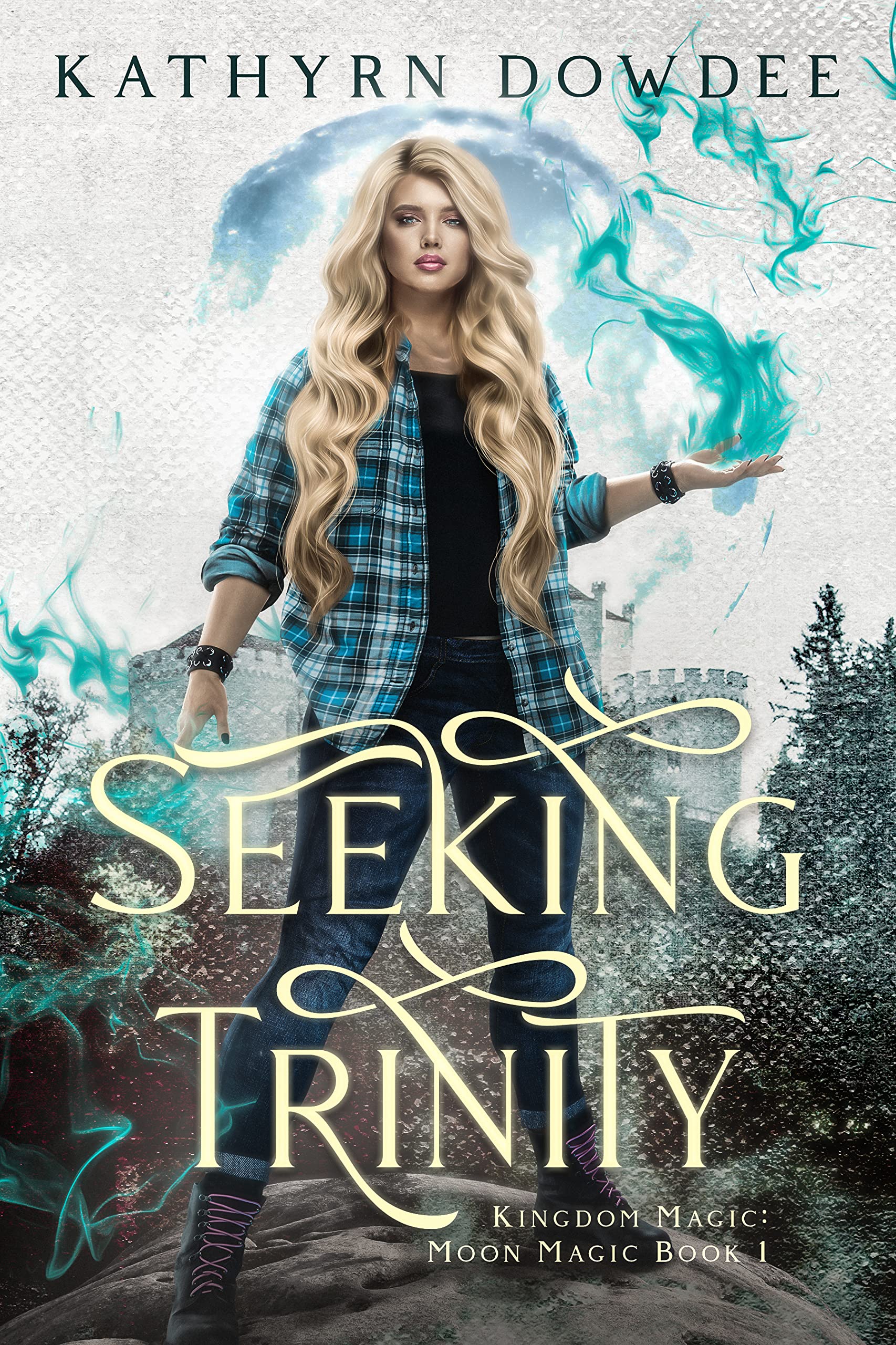 Seeking Trinity: Kingdom Magic: Moon Magic Book 1 by Kathyrn Dowdee ...