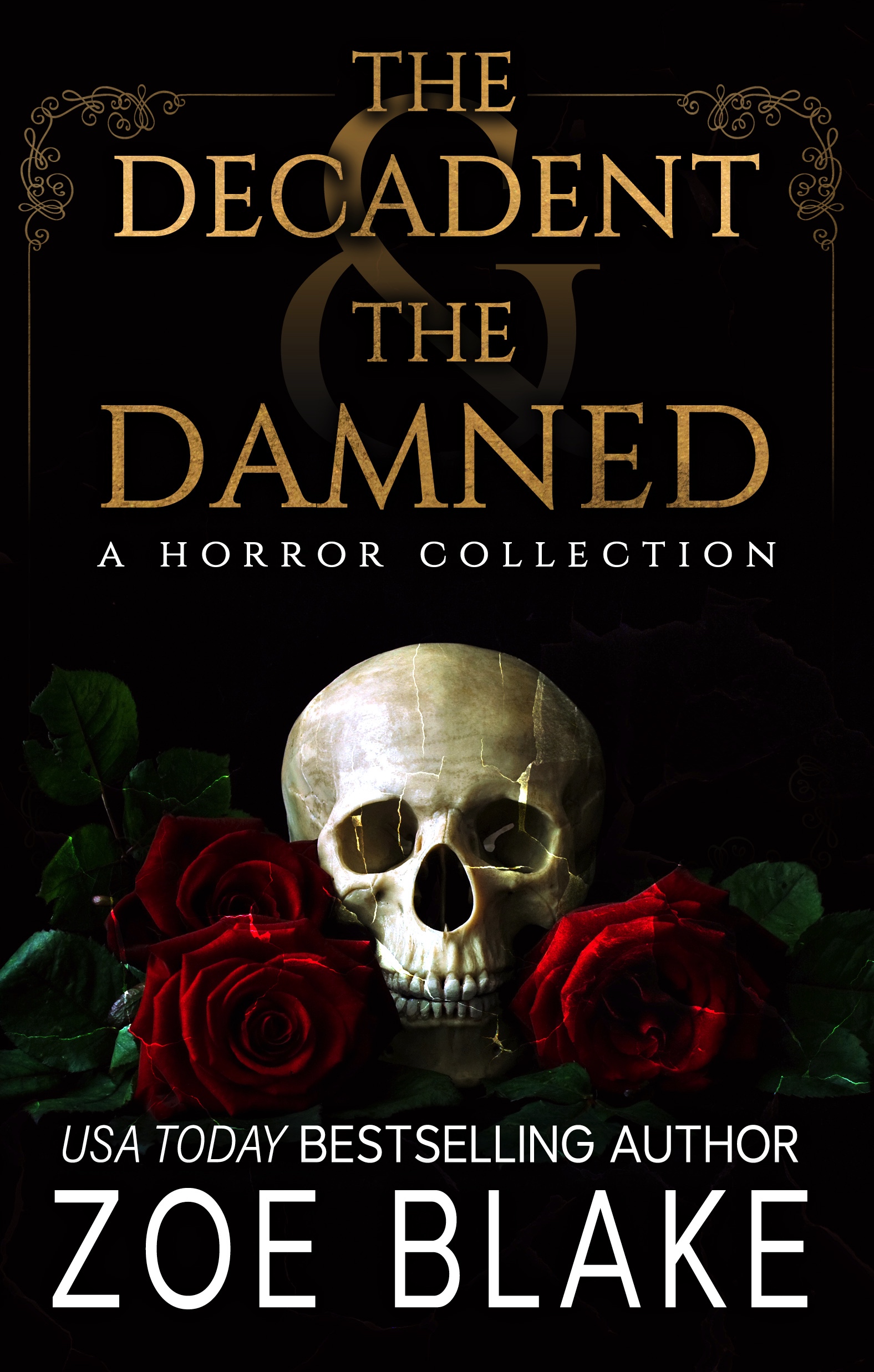 The Decadent & the Damned by Zoe Blake | Goodreads