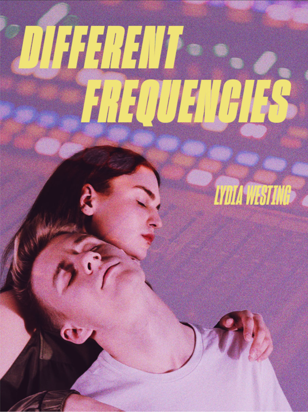 Different Frequencies by Lydia Westing | Goodreads