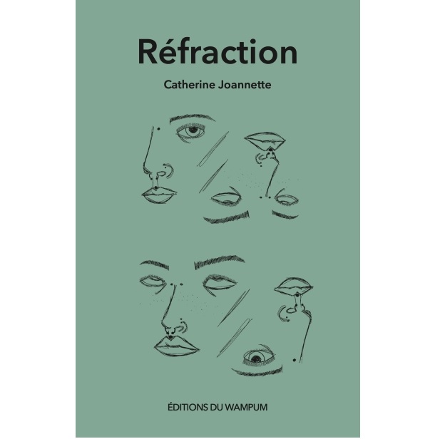 Réfraction by Catherine Joannette | Goodreads