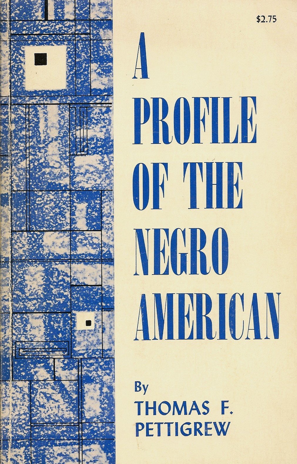 Profile of Negro American by Thomas F. Pettigrew | Goodreads