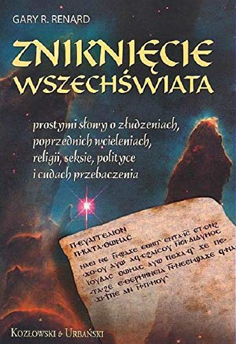 Znikniecie wszechswiata by Gary Renard | Goodreads