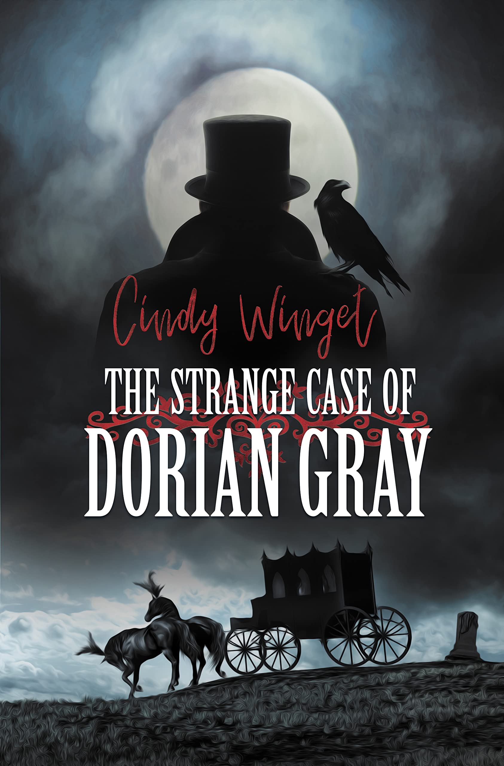 The Strange Case of Dorian Gray by Cindy Winget | Goodreads