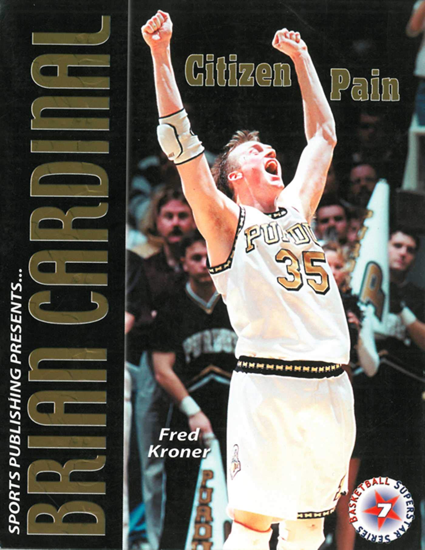 Brian Cardinal: Citizen Pain by Fred Kroner | Goodreads