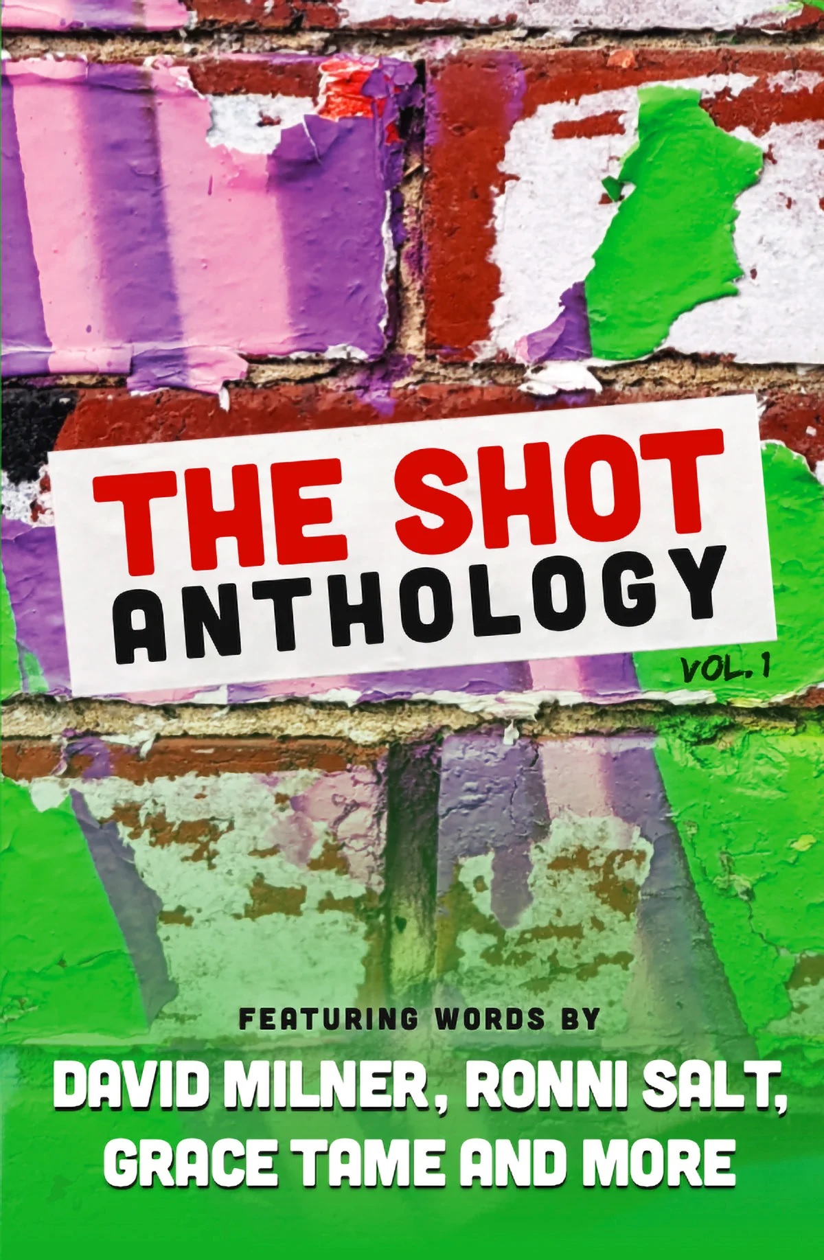The Shot Anthology, Vol. 1 by David Milner | Goodreads