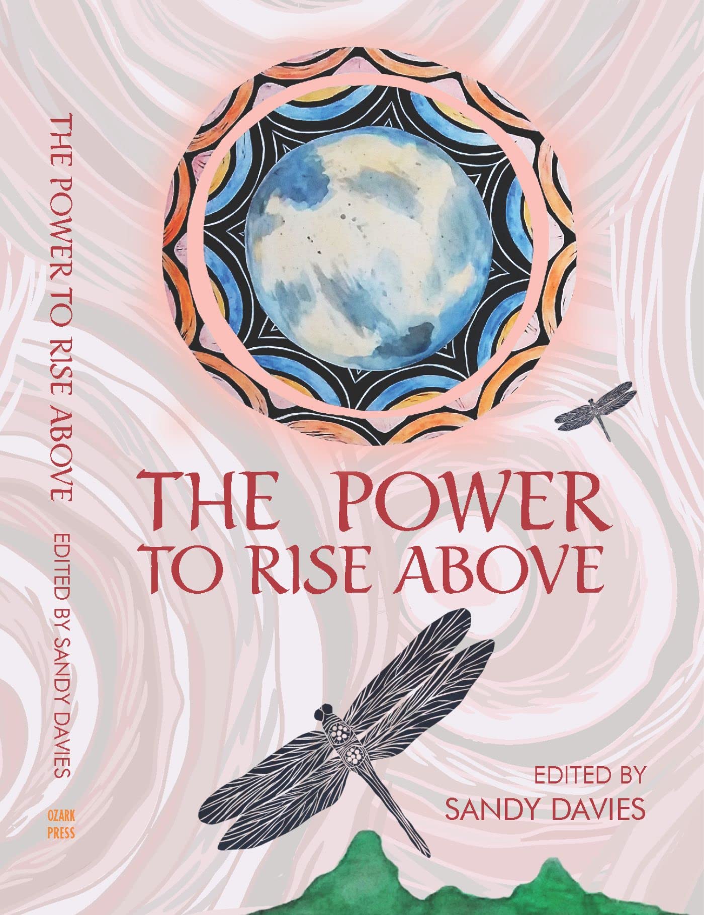 The Power to Rise Above: Stories of Overcoming by Sandy Davies | Goodreads