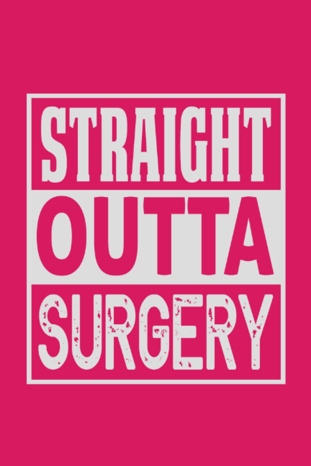 Straight Outta Surgery: Bariatric Weight Loss Surgery Journey Tracker ...