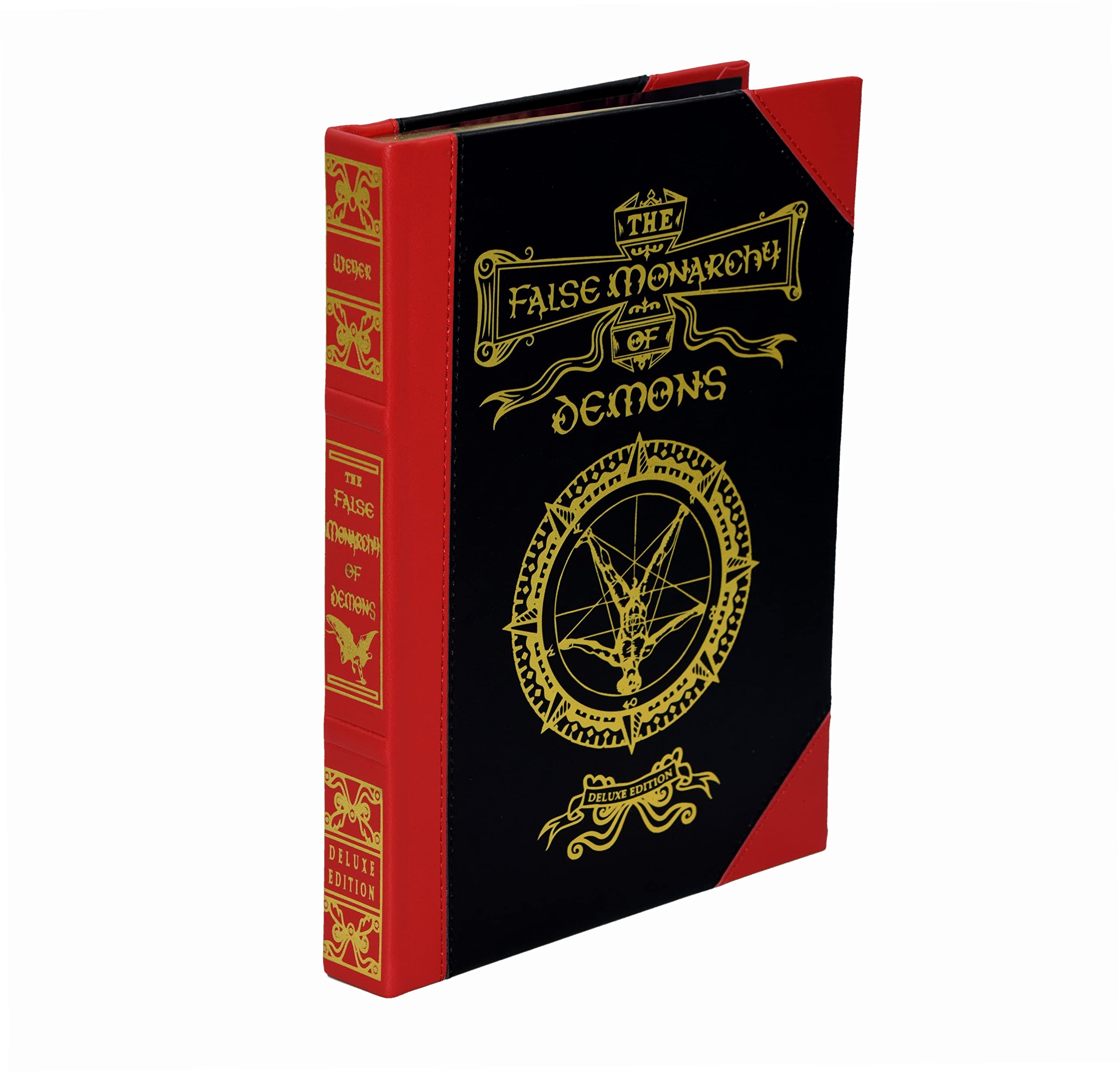 The False Monarchy of Demons Deluxe Edition by Johann Weyer | Goodreads