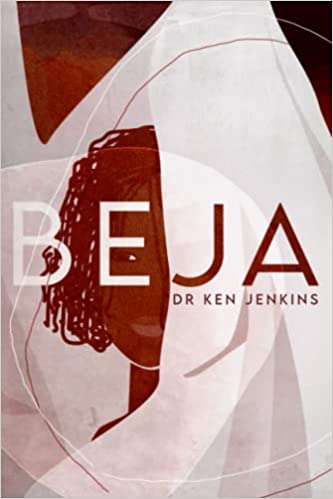 Beja by Ken Jenkins | Goodreads