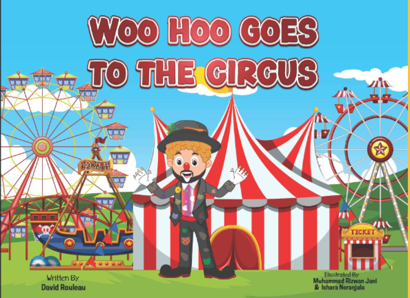 Woo Hoo Goes to the Circus (Woo Hoo the Clown) by David Rouleau | Goodreads