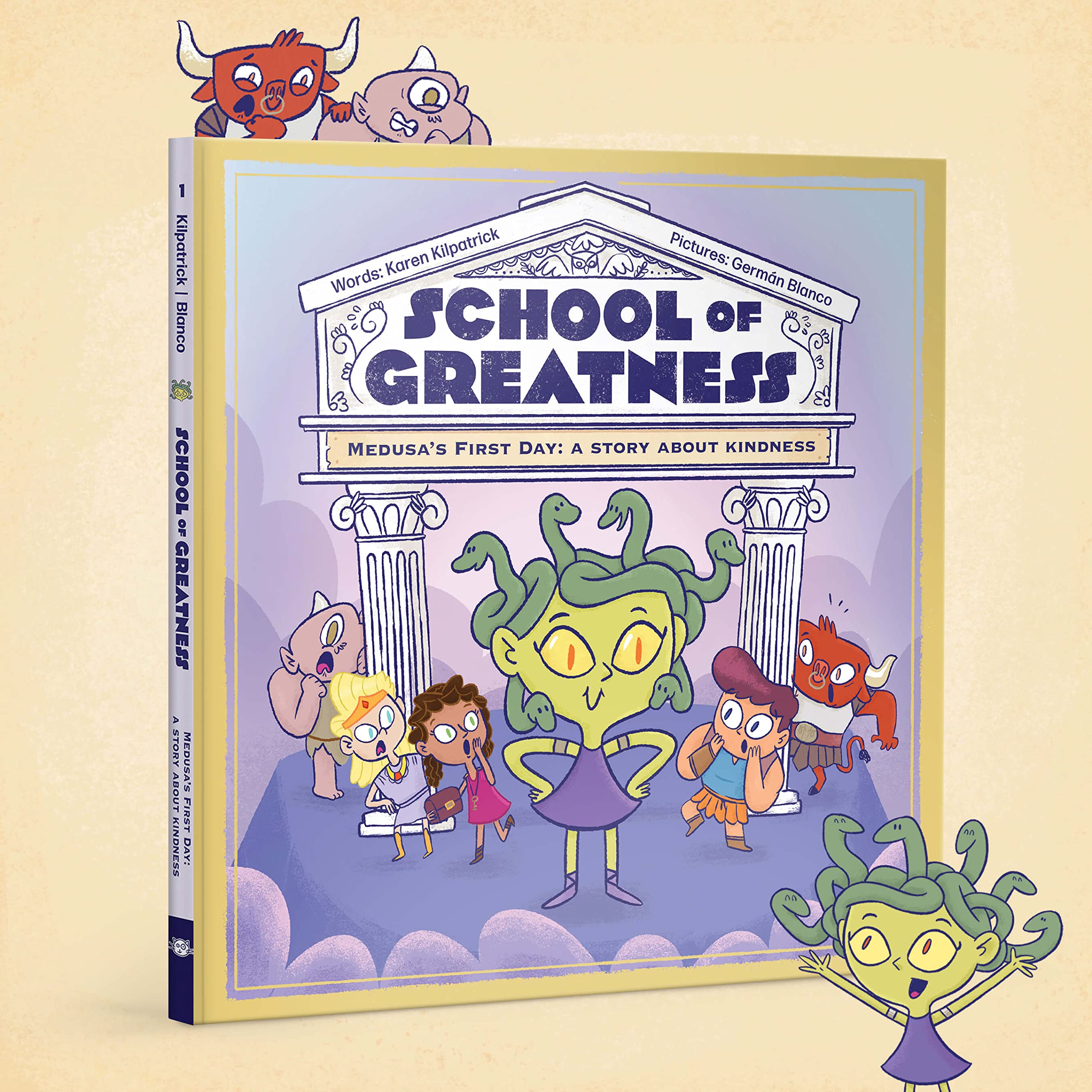Medusa's First Day: A Story about Kindness by Karen Kilpatrick | Goodreads