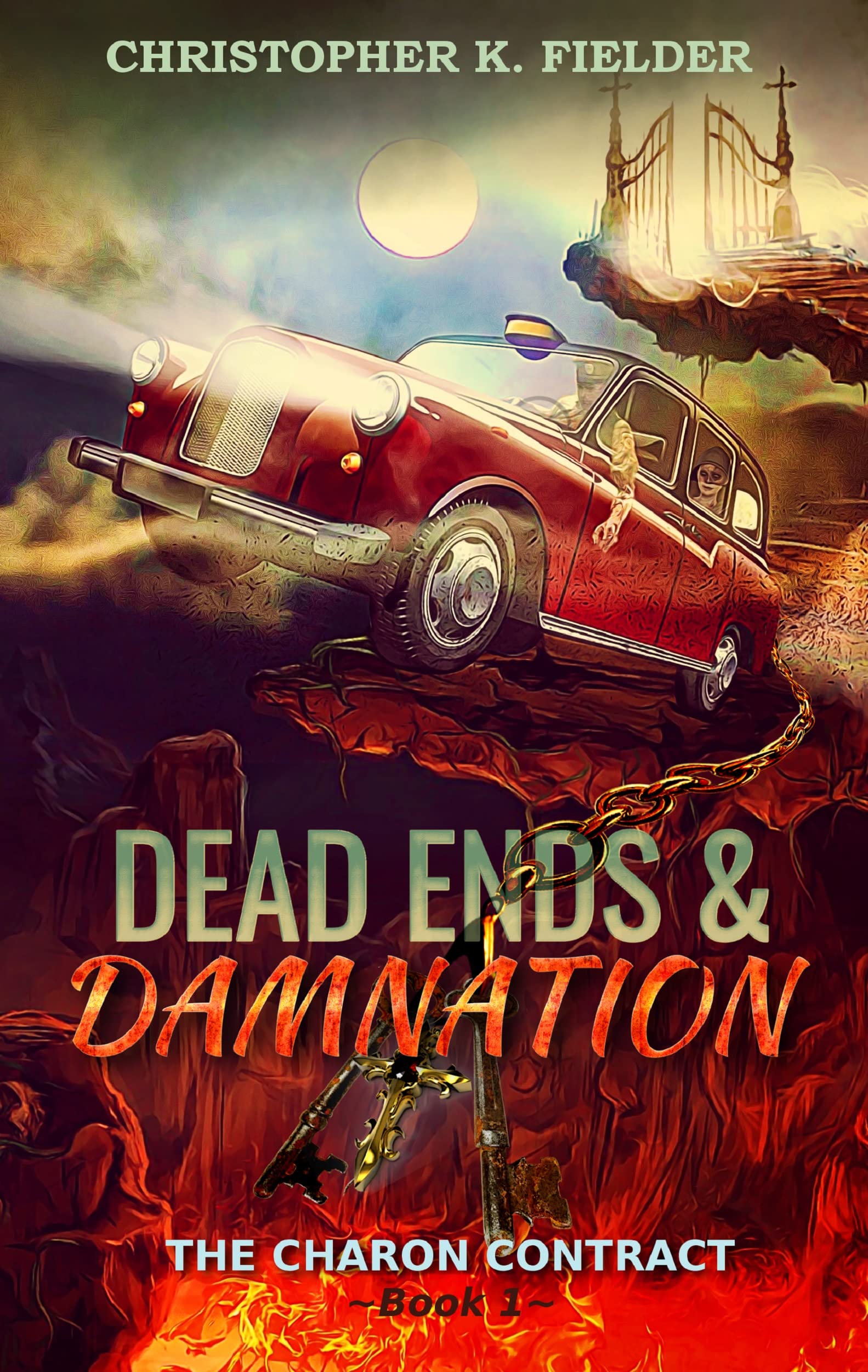 Dead Ends and Damnation: The Charon Contract: Book 1 by Christopher ...