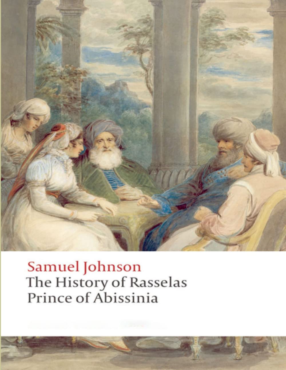 The History of Rasselas: Prince of Abissinia: by Samuel Johnson | Goodreads
