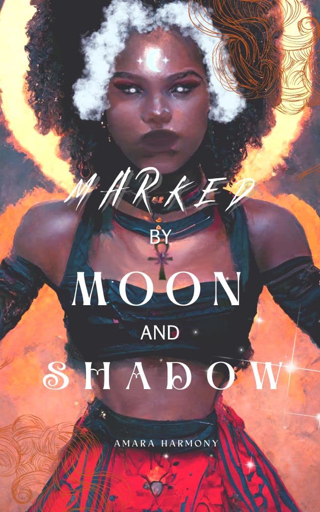 Marked By Moon And Shadow: Marked Book One by Amara Harmony | Goodreads