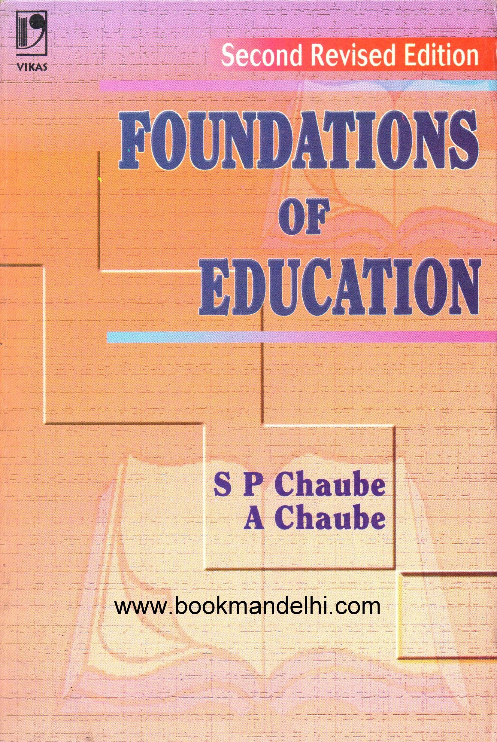 Foundations Of Education By S P Chaube Goodreads