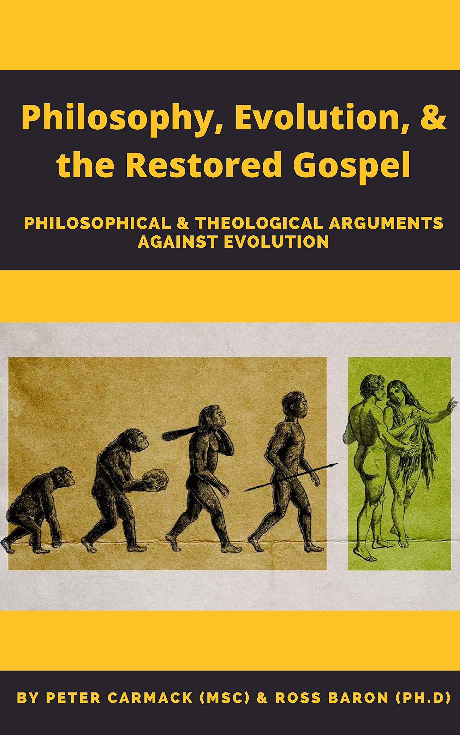 Philosophy, Evolution, & the Restored Gospel: Philosophical ...