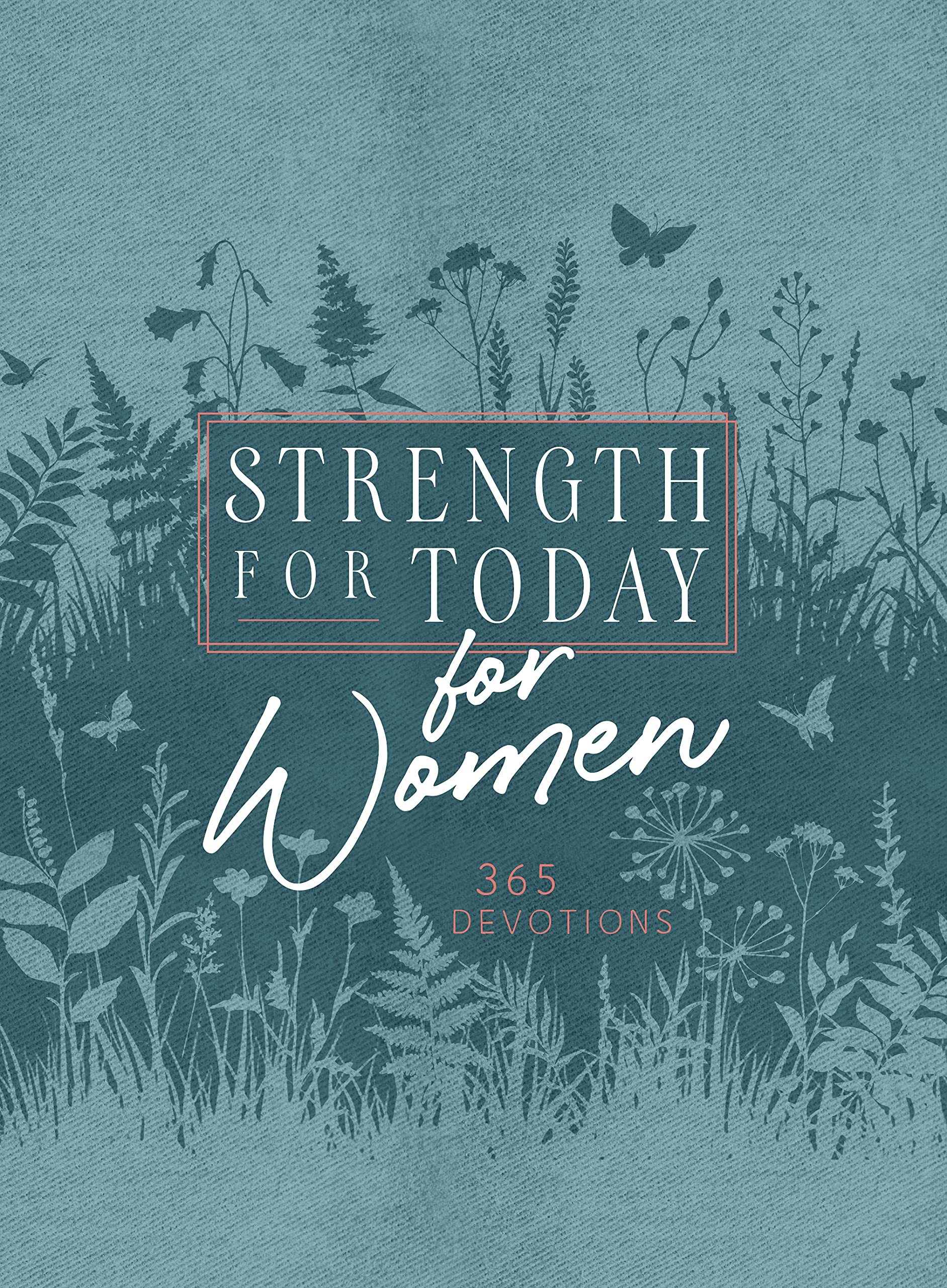 Strength for Today for Women: 365 Devotions by Broadstreet Publishing ...