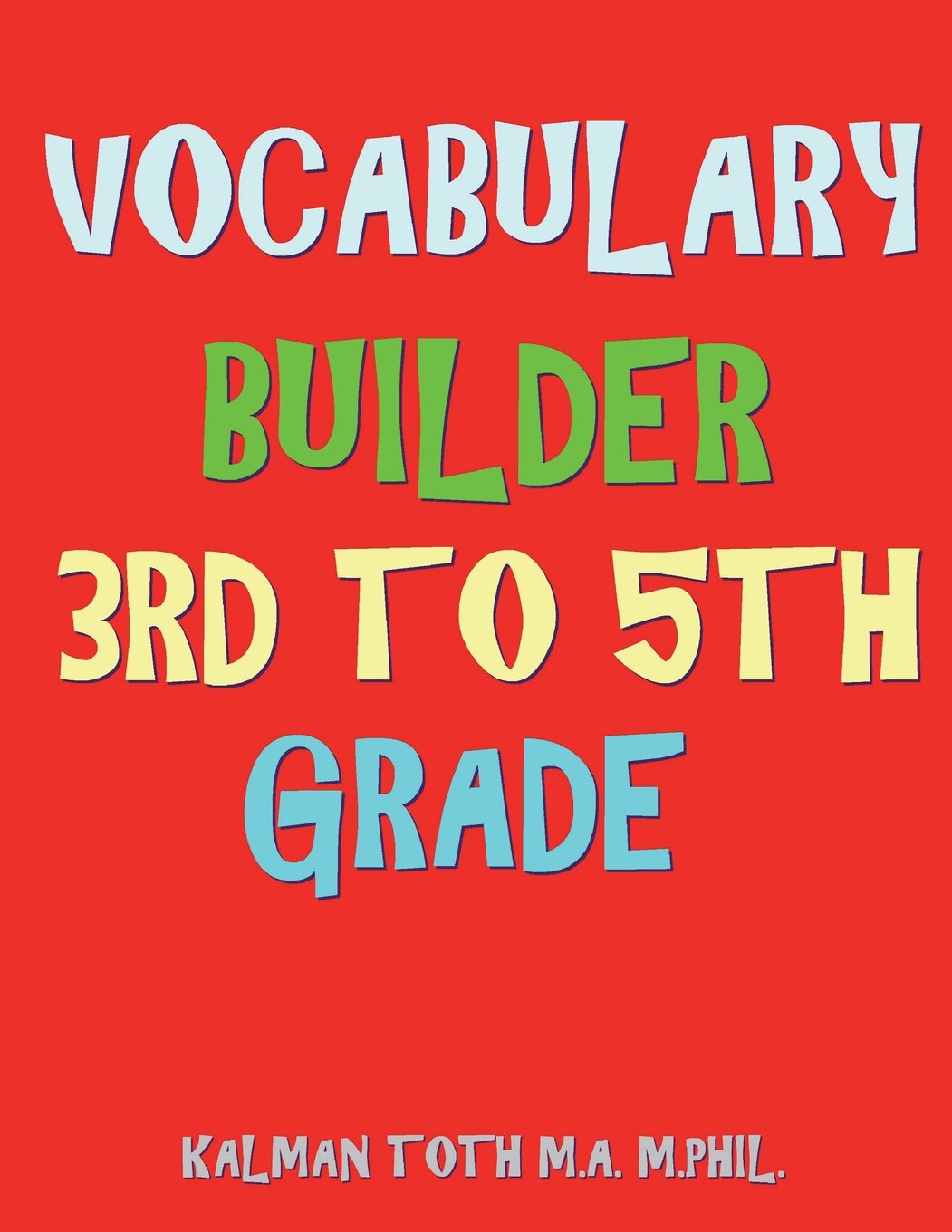 Vocabulary Builder 3rd To 5th Grade: 132 Interesting & Educational Word ...