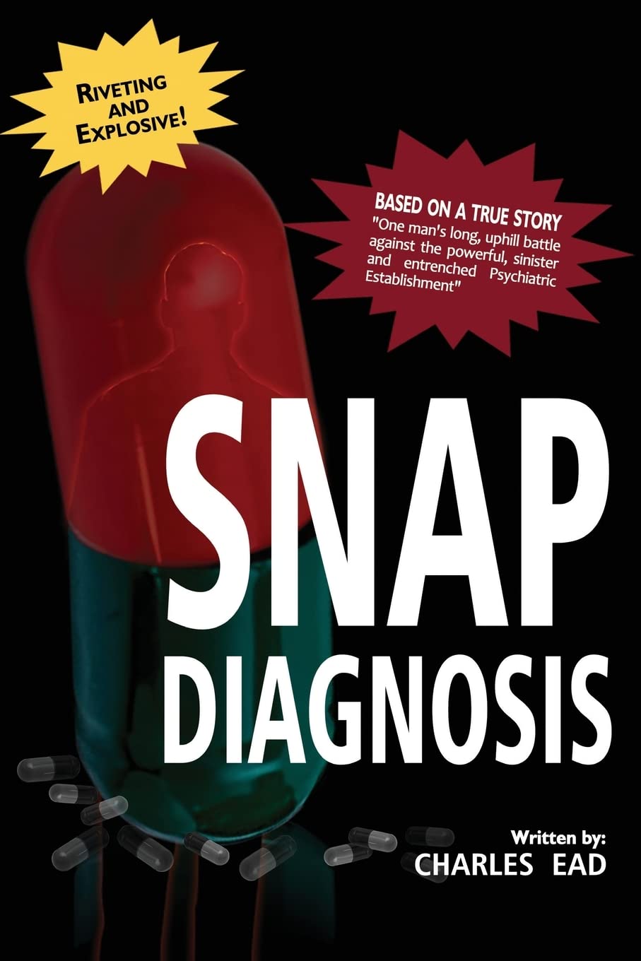 Snap Diagnosis by Charles Ead | Goodreads